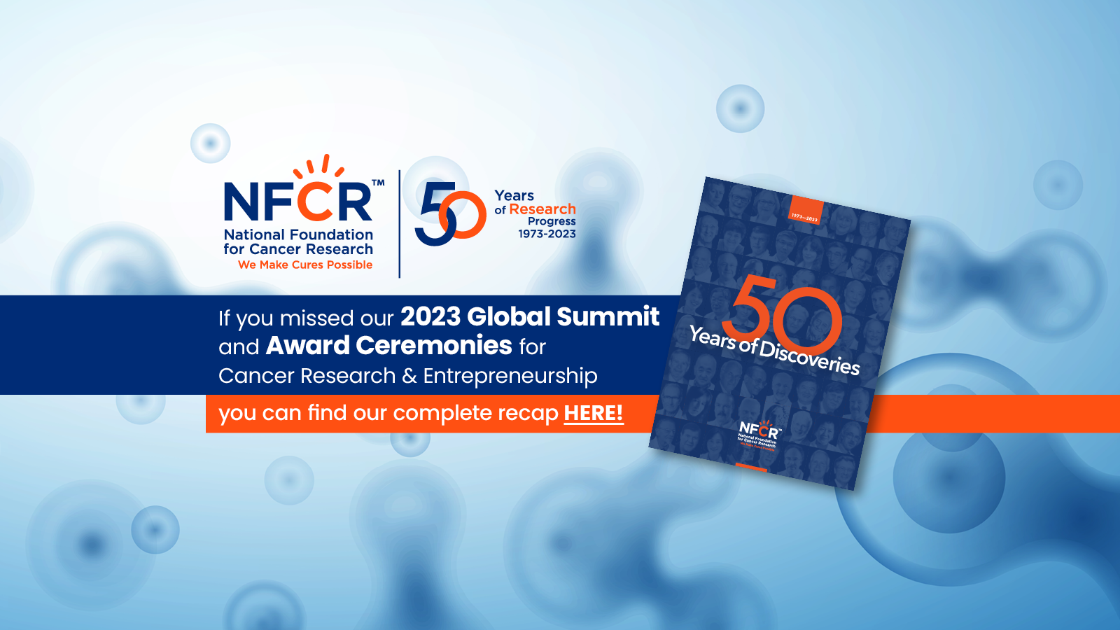 National Foundation for Cancer Research (NFCR): We Make Cures Possible