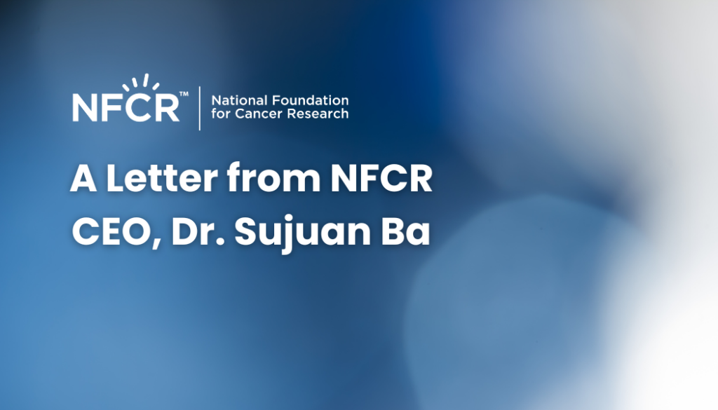 National Foundation for Cancer Research (NFCR): We Make Cures Possible