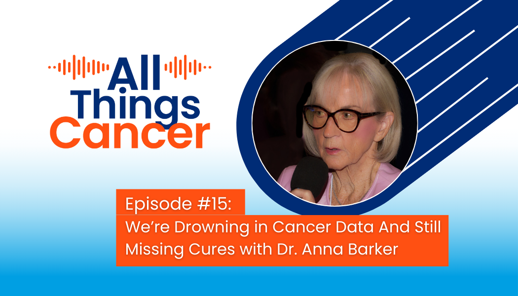Barker: We’re Drowning in Cancer Data And Still Missing Cures